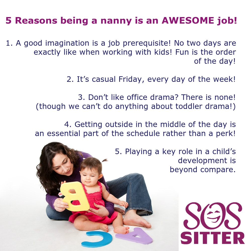 5 Reasons Being a Nanny is an AWESOME Job! - SOSgarde